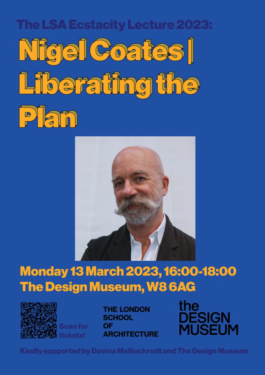 Nigel Coates: Liberating the Plan – The London School of Architecture